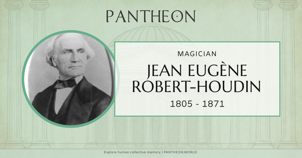 Jean Eugène Robert-Houdin Biography | Pantheon