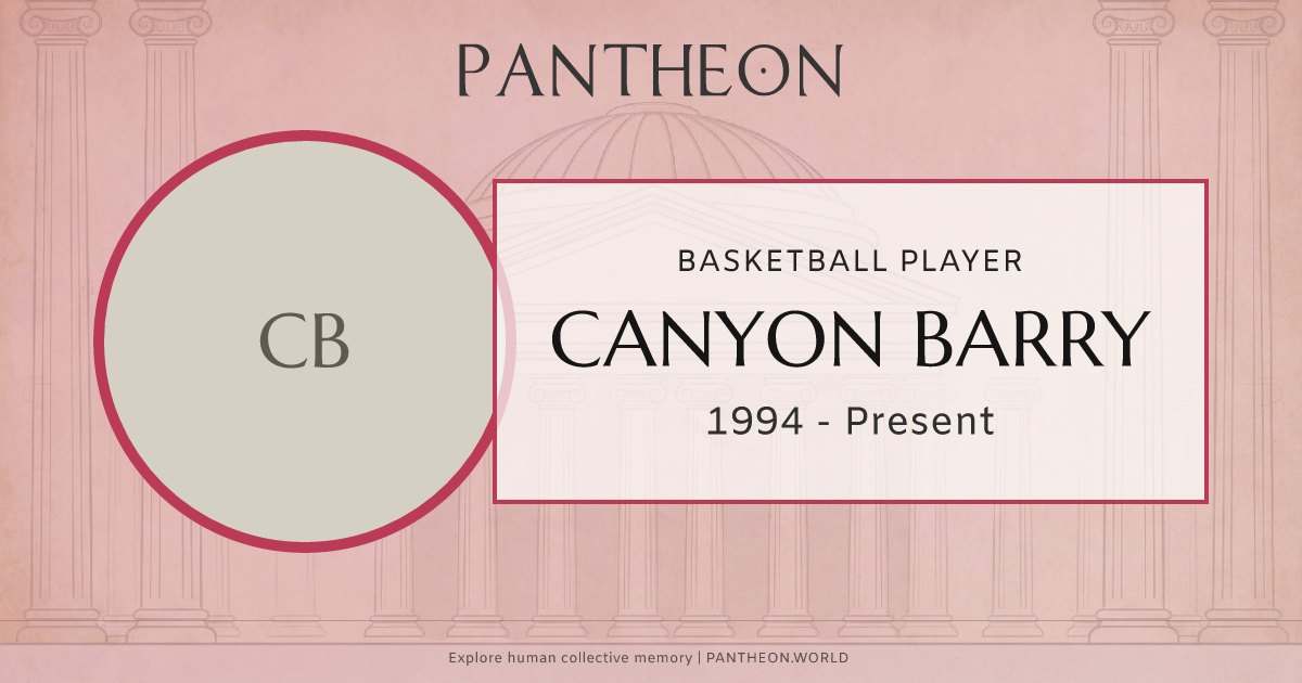 Canyon Barry Biography | Pantheon