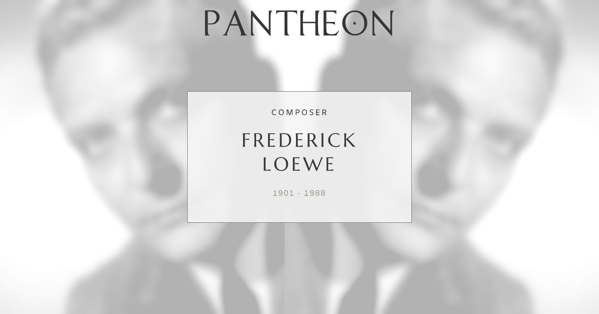 Frederick Loewe Biography | Pantheon