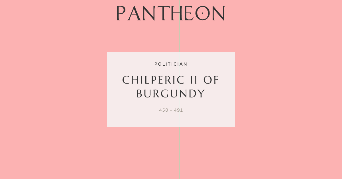 Chilperic II of Burgundy Biography | Pantheon