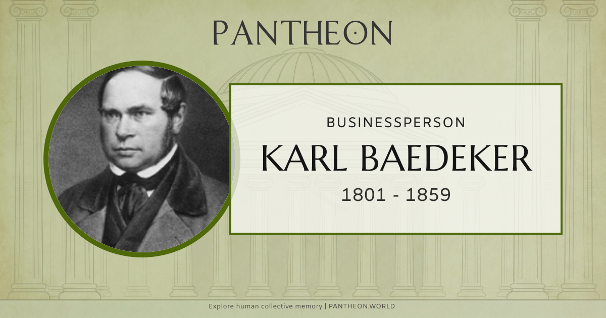 Karl Baedeker Biography | Pantheon