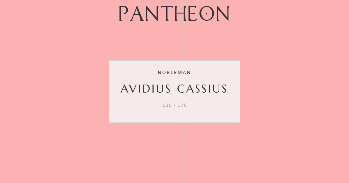 Avidius Cassius Biography | Pantheon