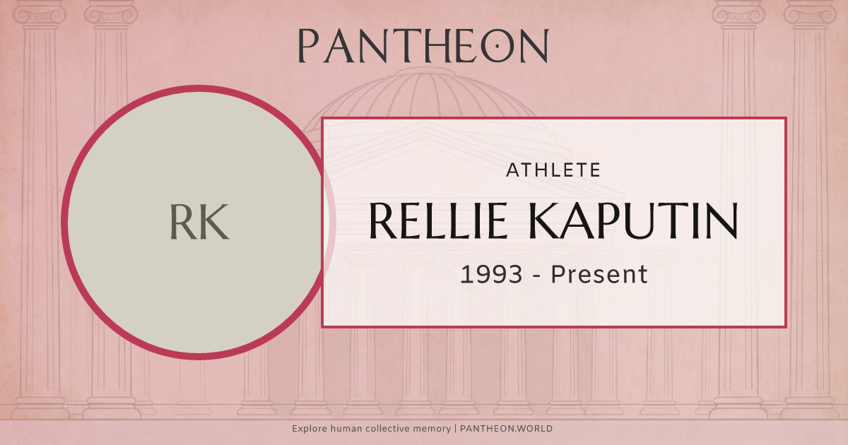Rellie Kaputin Biography | Pantheon