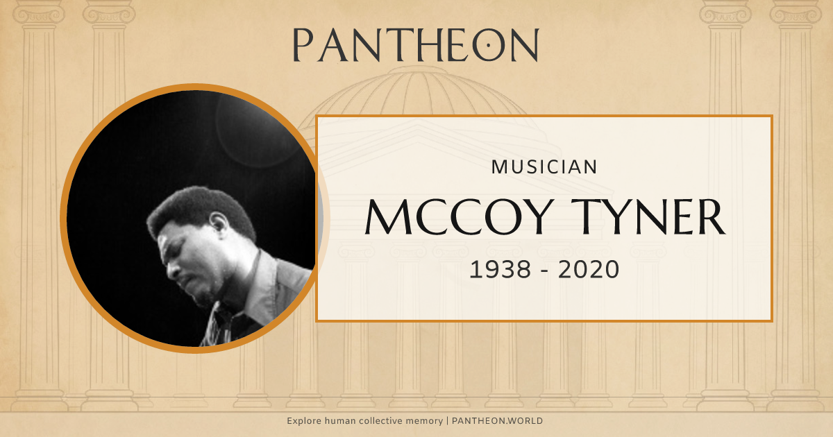 McCoy Tyner Biography | Pantheon