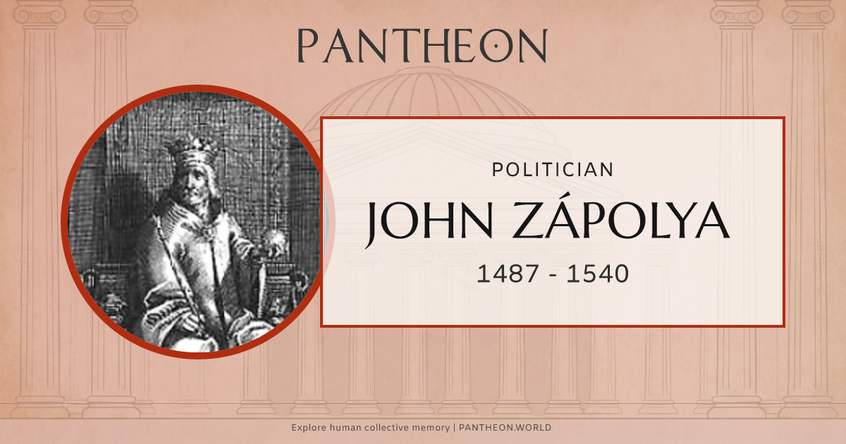 John Zápolya Biography | Pantheon