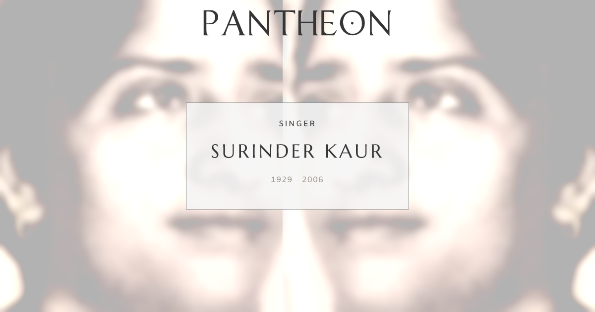 Surinder Kaur Biography | Pantheon