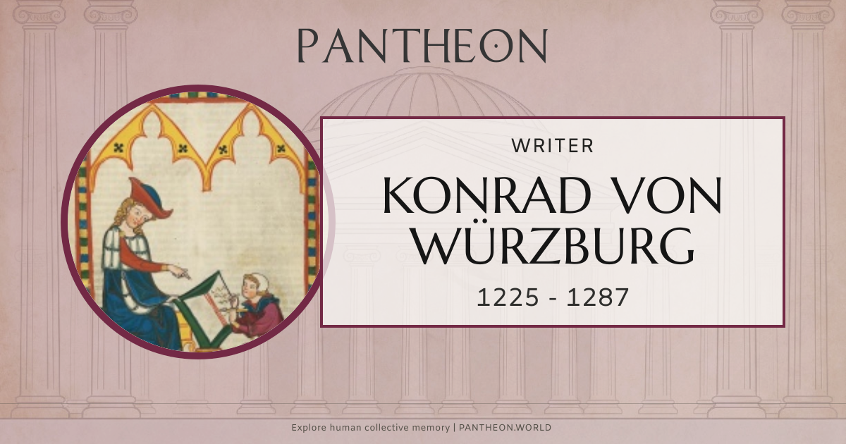 Konrad von Würzburg Biography | Pantheon