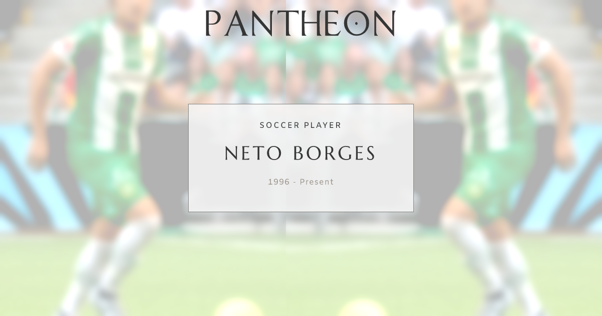 Neto Borges Biography | Pantheon