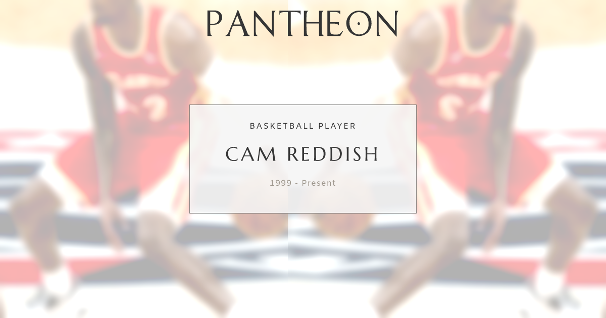 Cam Reddish Biography | Pantheon