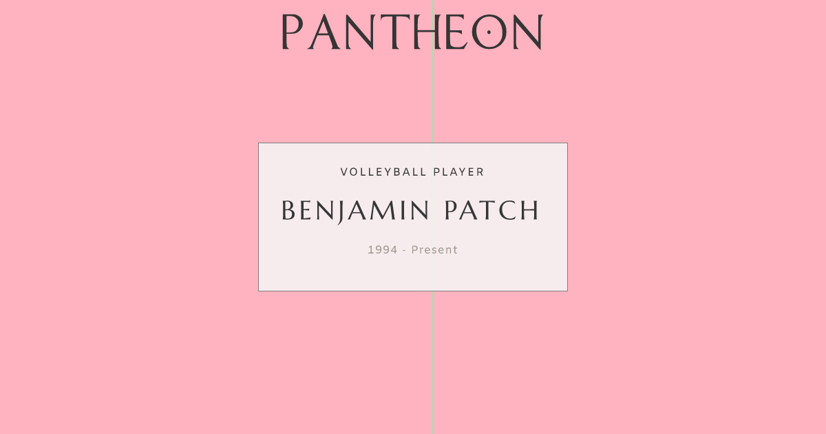 Benjamin Patch Biography | Pantheon