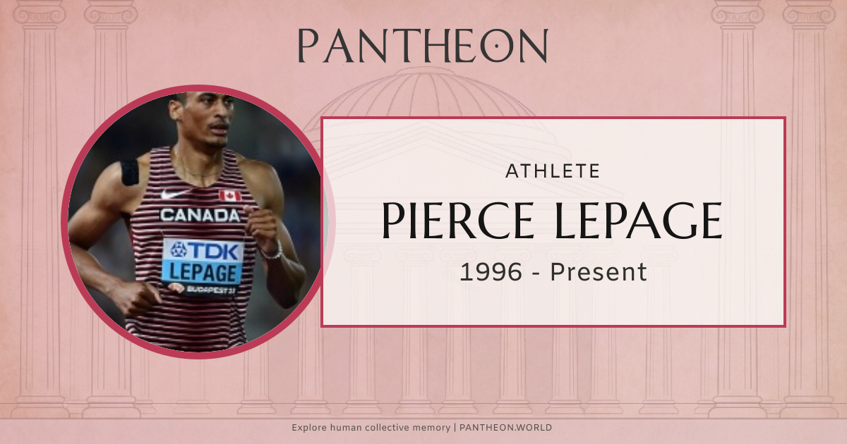 Pierce LePage Biography | Pantheon