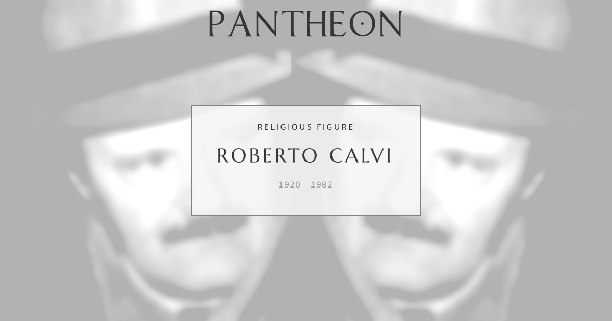 Roberto Calvi Biography | Pantheon