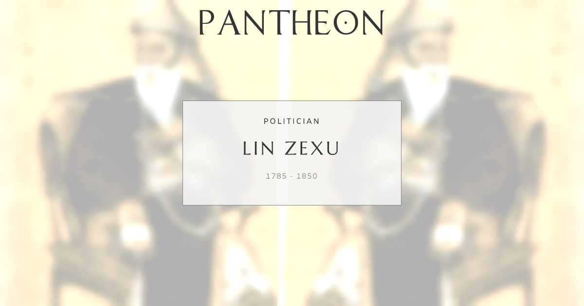 Lin Zexu Biography | Pantheon