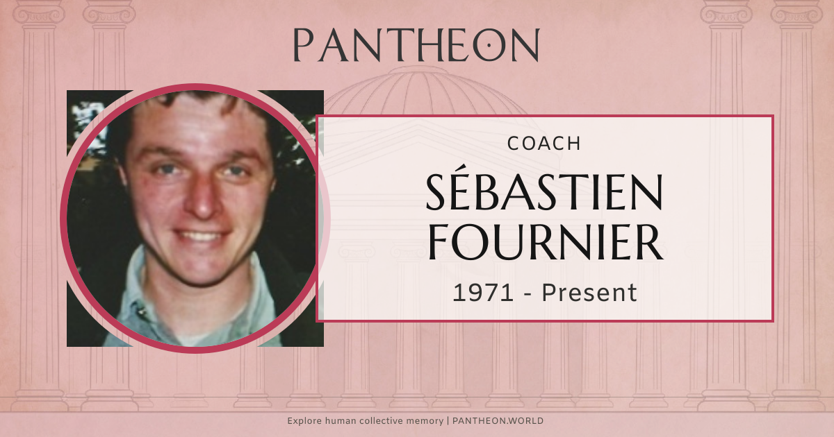 Sébastien Fournier Biography | Pantheon