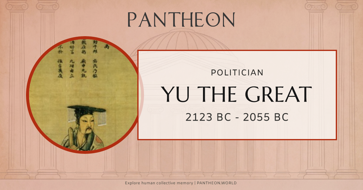 Yu the Great Biography | Pantheon
