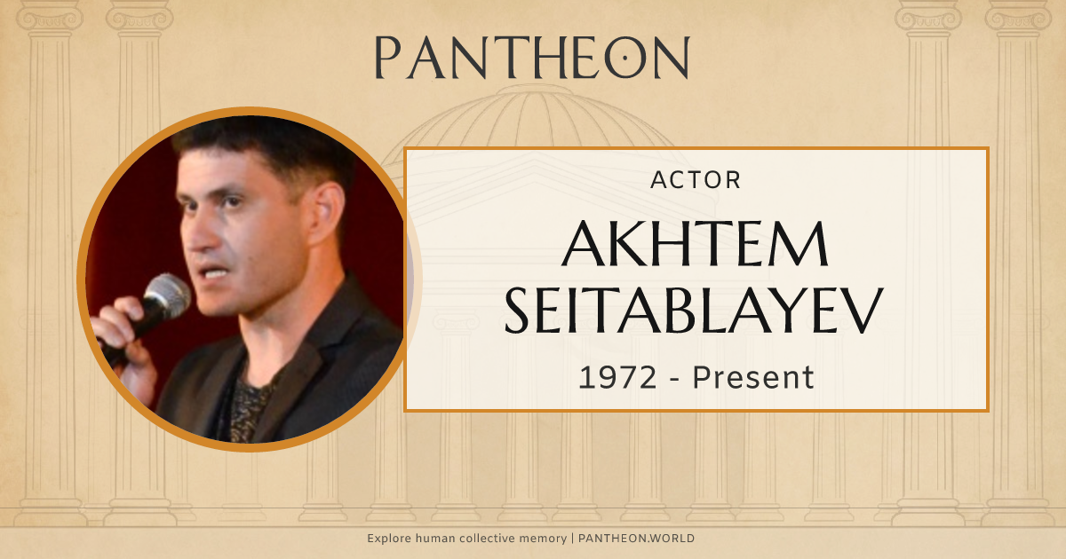 Akhtem Seitablayev Biography | Pantheon