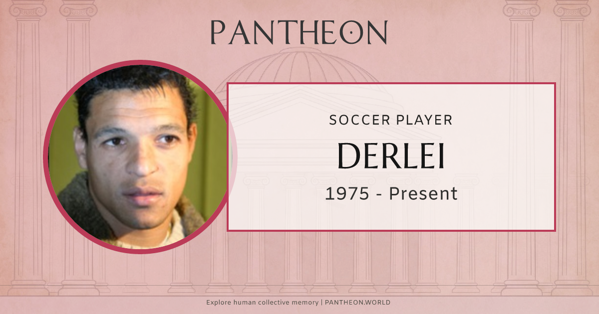 Derlei Biography | Pantheon
