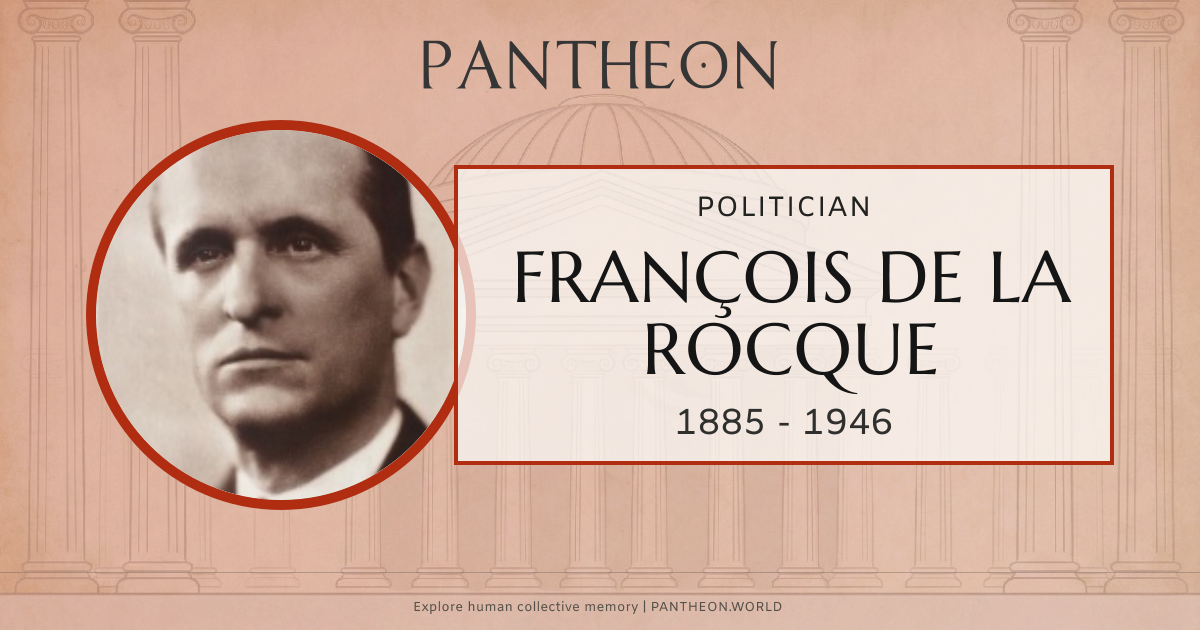 François de La Rocque Biography | Pantheon