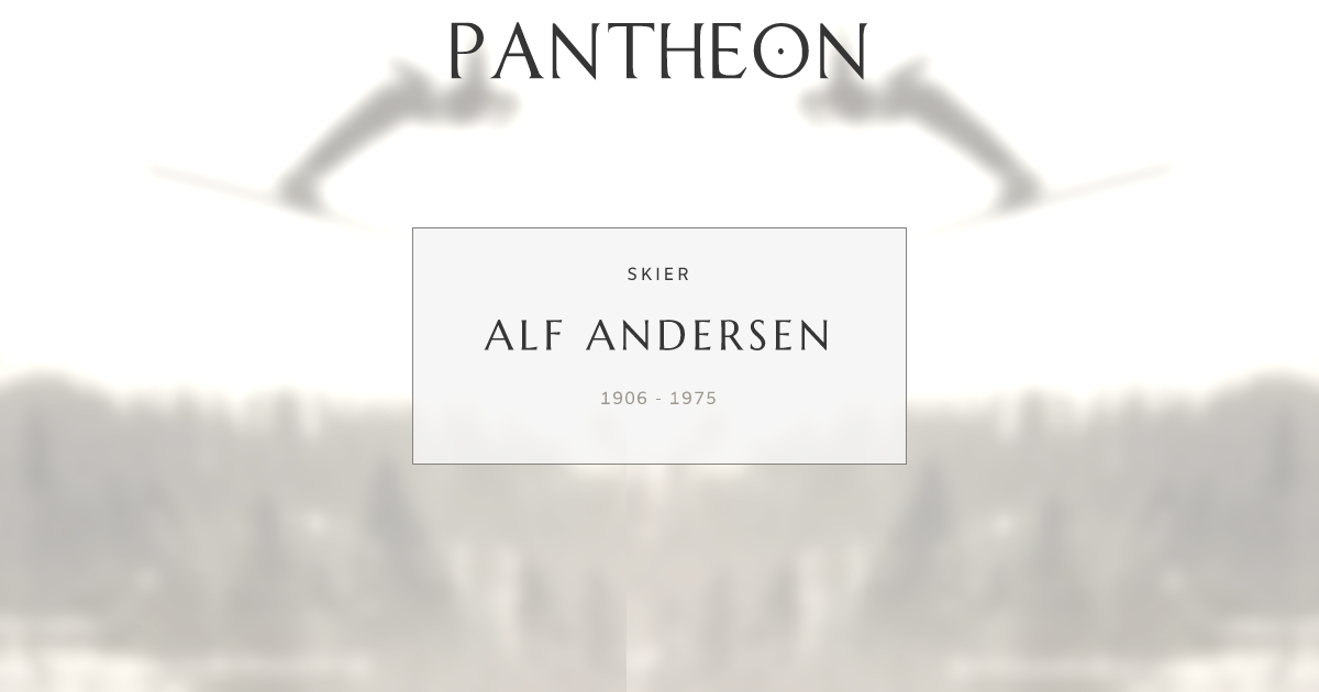 Alf Andersen Biography | Pantheon