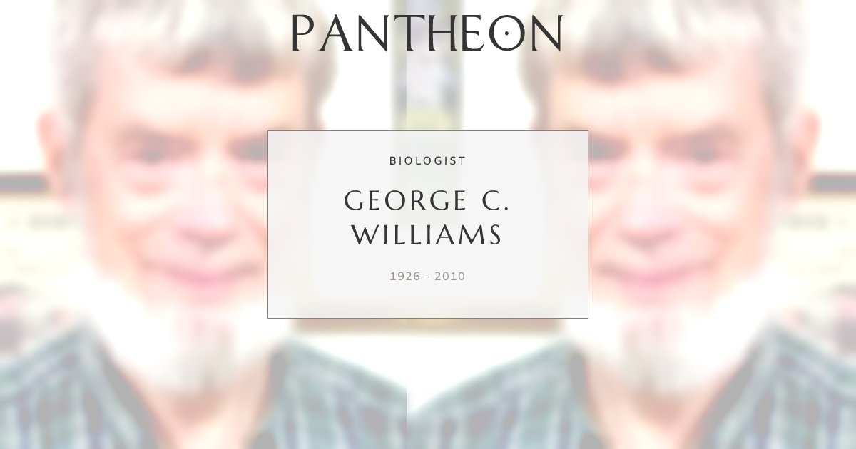 George C. Williams Biography | Pantheon