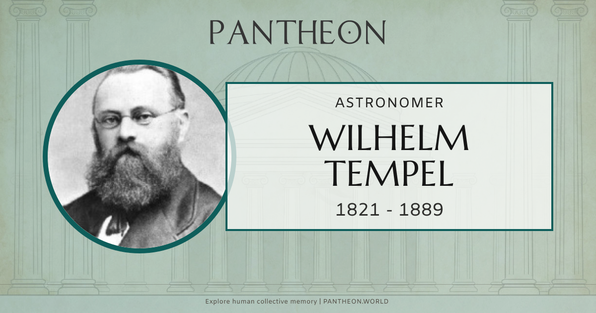 Wilhelm Tempel Biography | Pantheon