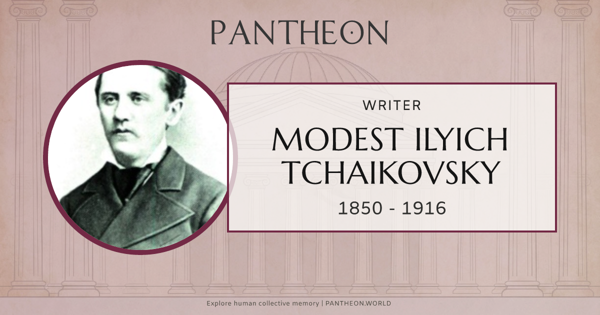 Modest Ilyich Tchaikovsky Biography | Pantheon