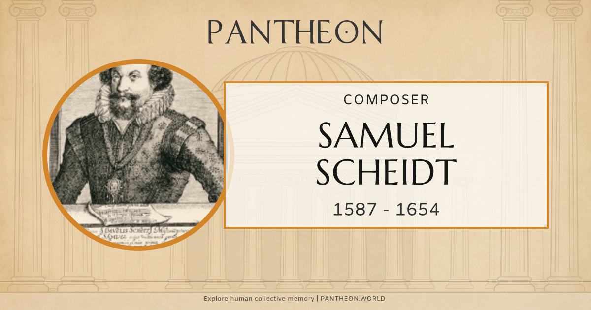 Samuel Scheidt Biography | Pantheon