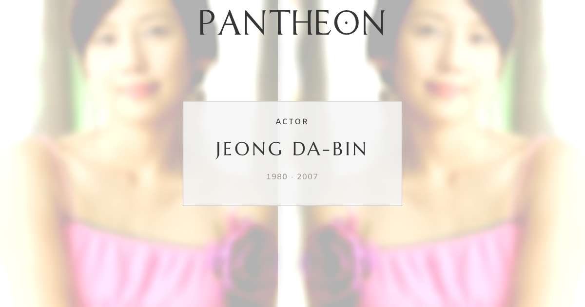 Jeong Da-bin Biography | Pantheon