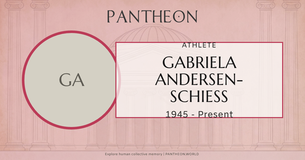 Gabriela Andersen-Schiess Biography | Pantheon