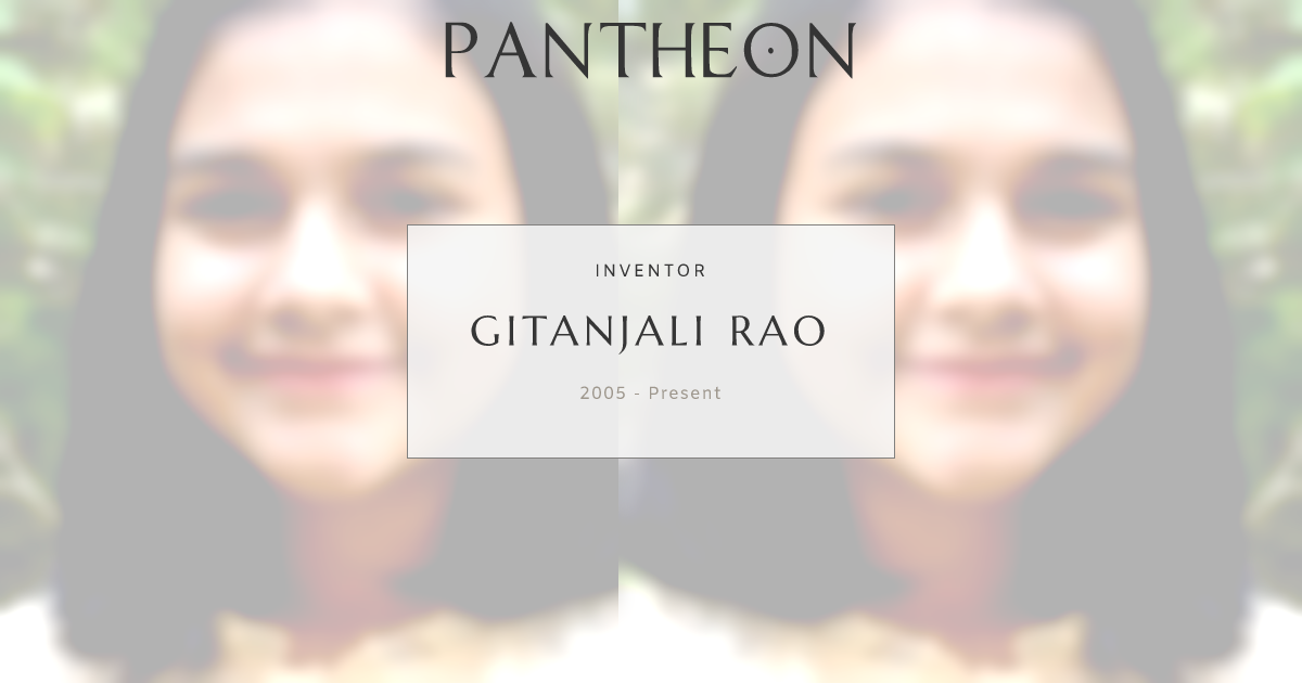 Gitanjali Rao Biography | Pantheon