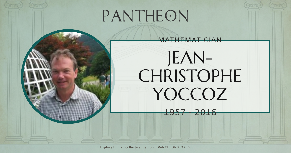 Jean-Christophe Yoccoz Biography | Pantheon
