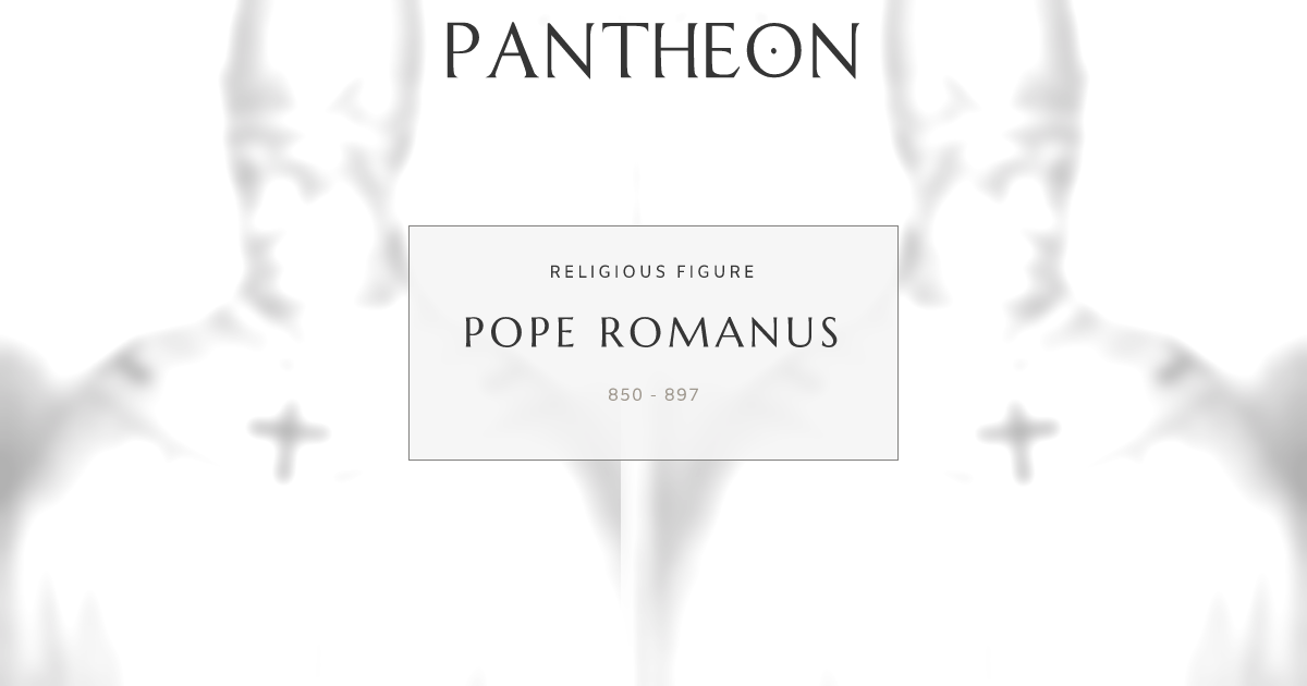 Pope Romanus Biography | Pantheon