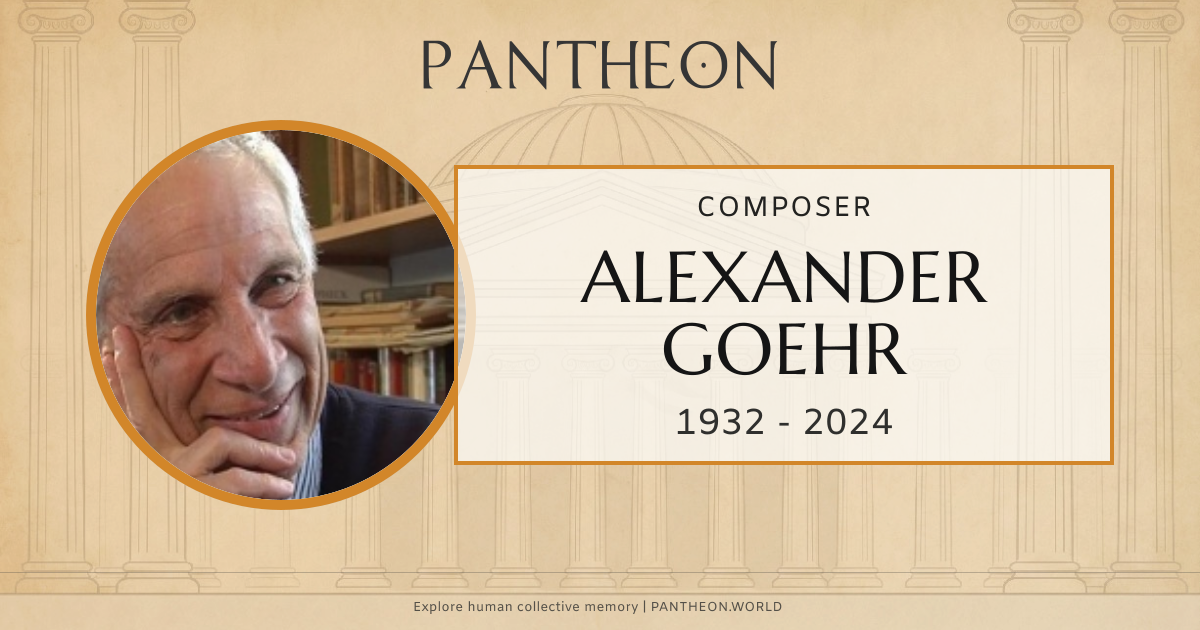 Alexander Goehr Biography | Pantheon