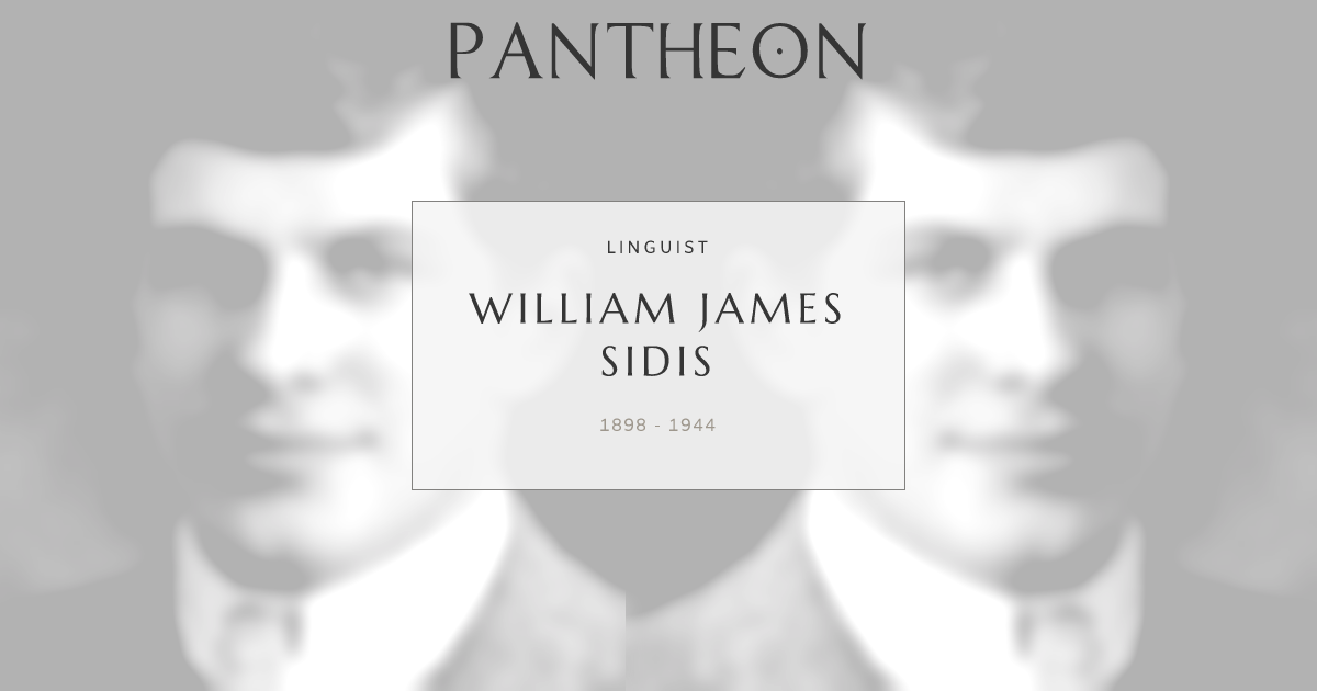 William James Sidis Biography | Pantheon
