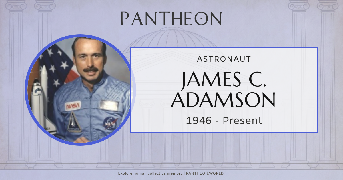 James C. Adamson Biography | Pantheon