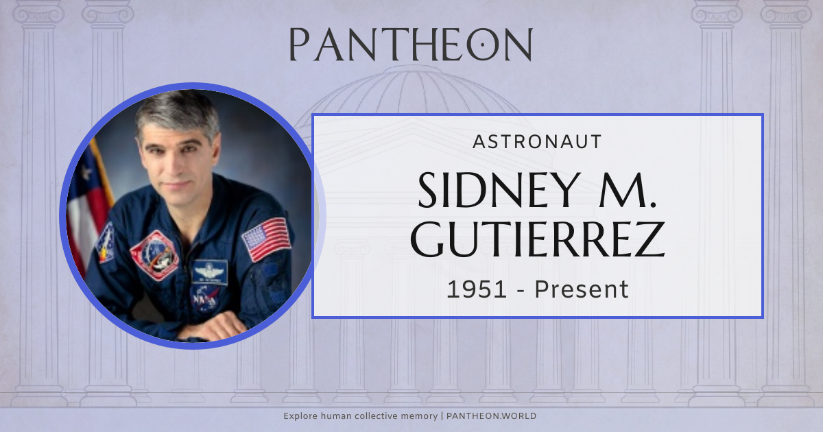 Sidney M. Gutierrez Biography | Pantheon