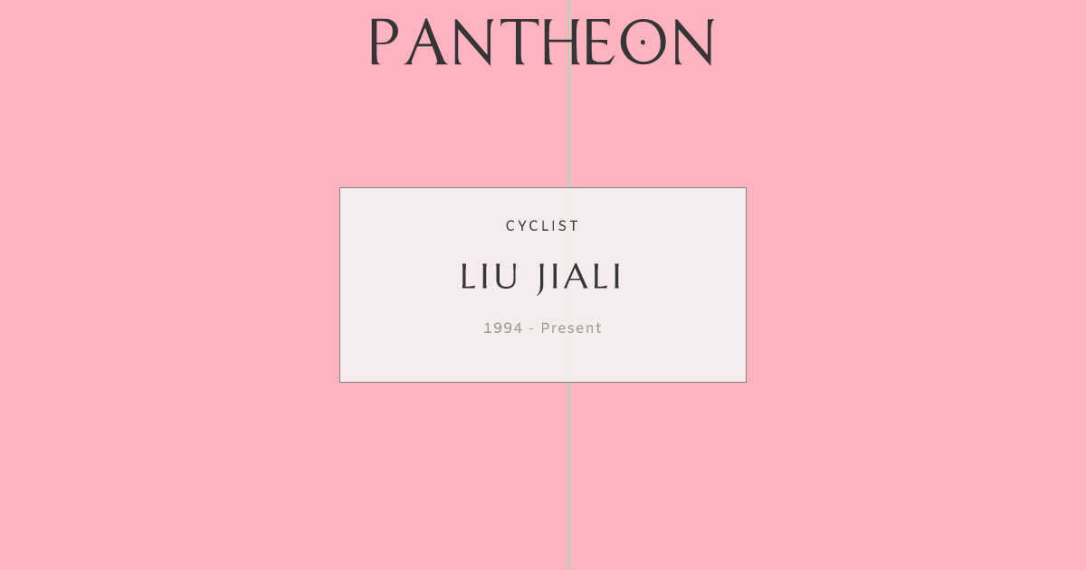 Liu Jiali Biography | Pantheon