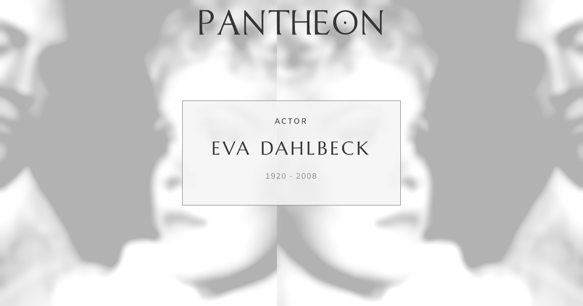 Eva Dahlbeck Biography | Pantheon