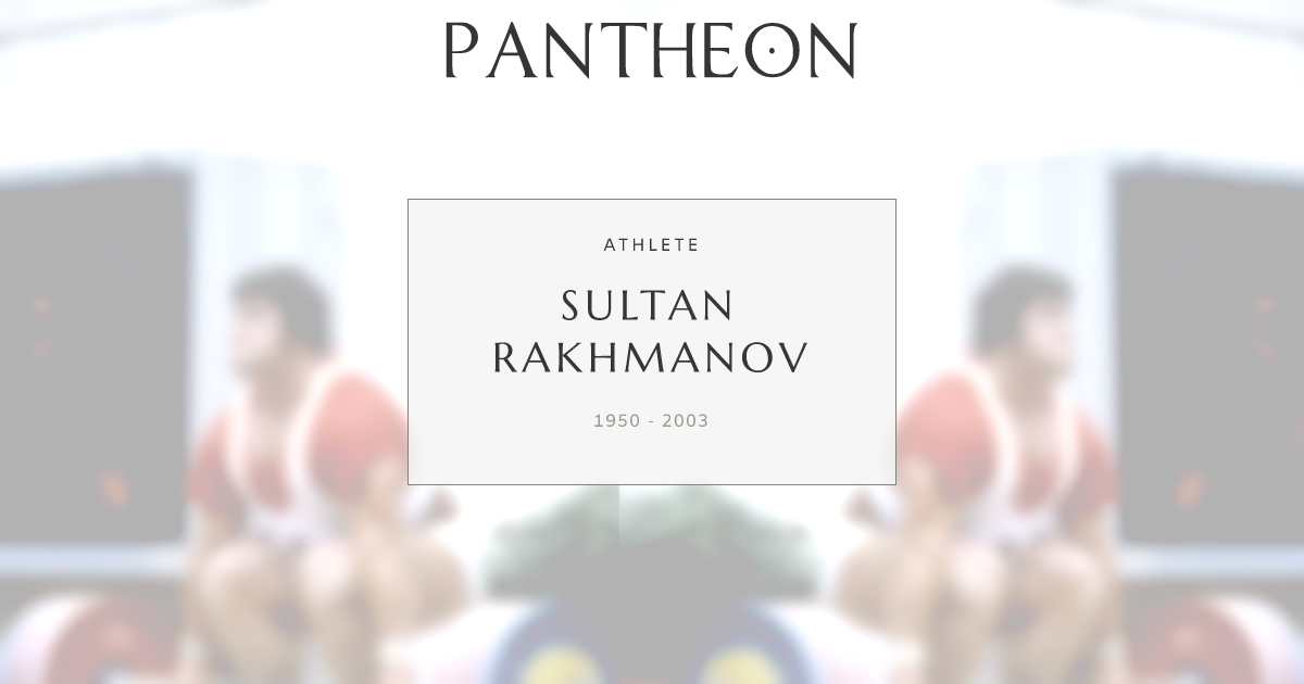 Sultan Rakhmanov Biography | Pantheon