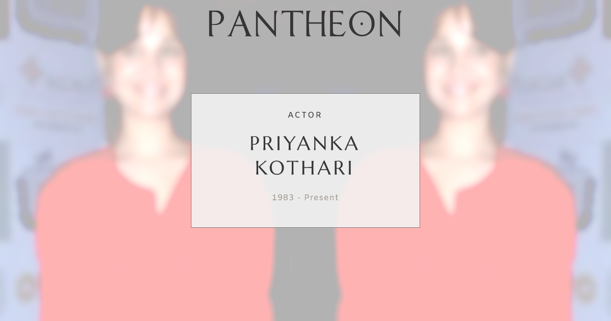 Priyanka Kothari Biography | Pantheon
