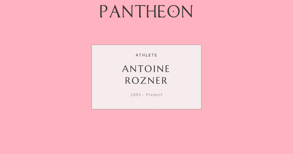 Antoine Rozner Biography | Pantheon