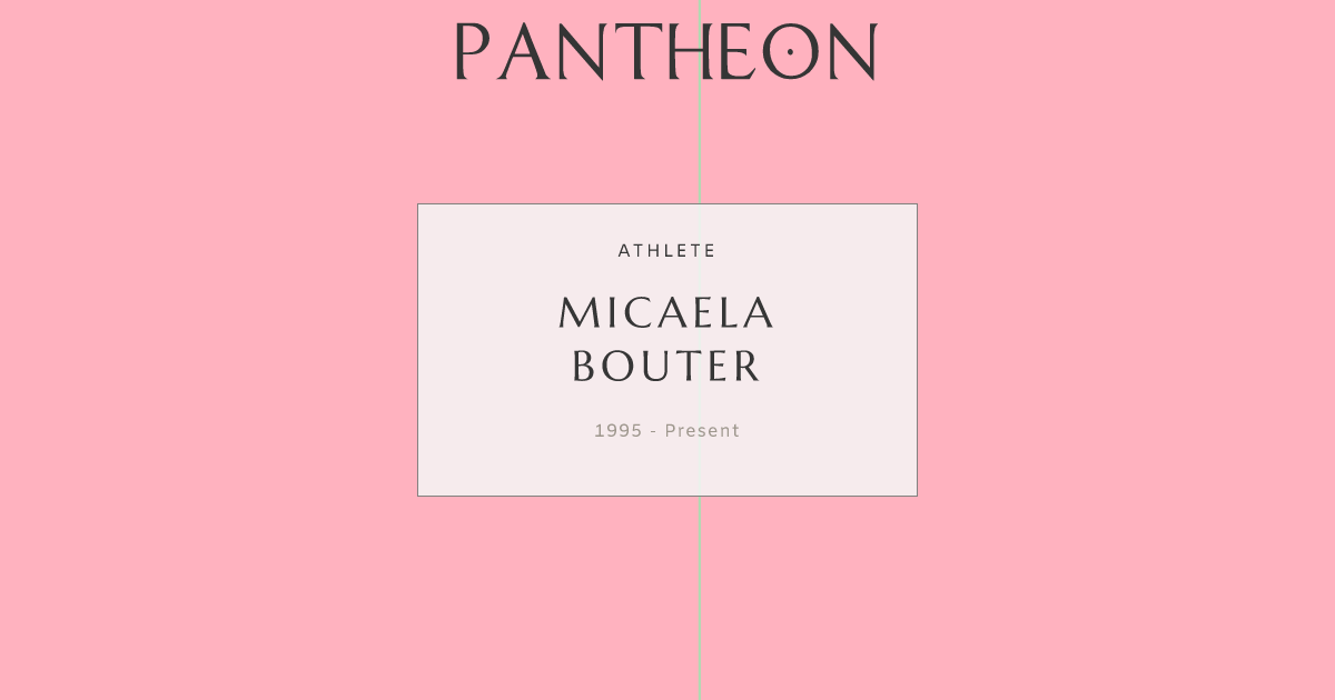 Micaela Bouter Biography | Pantheon