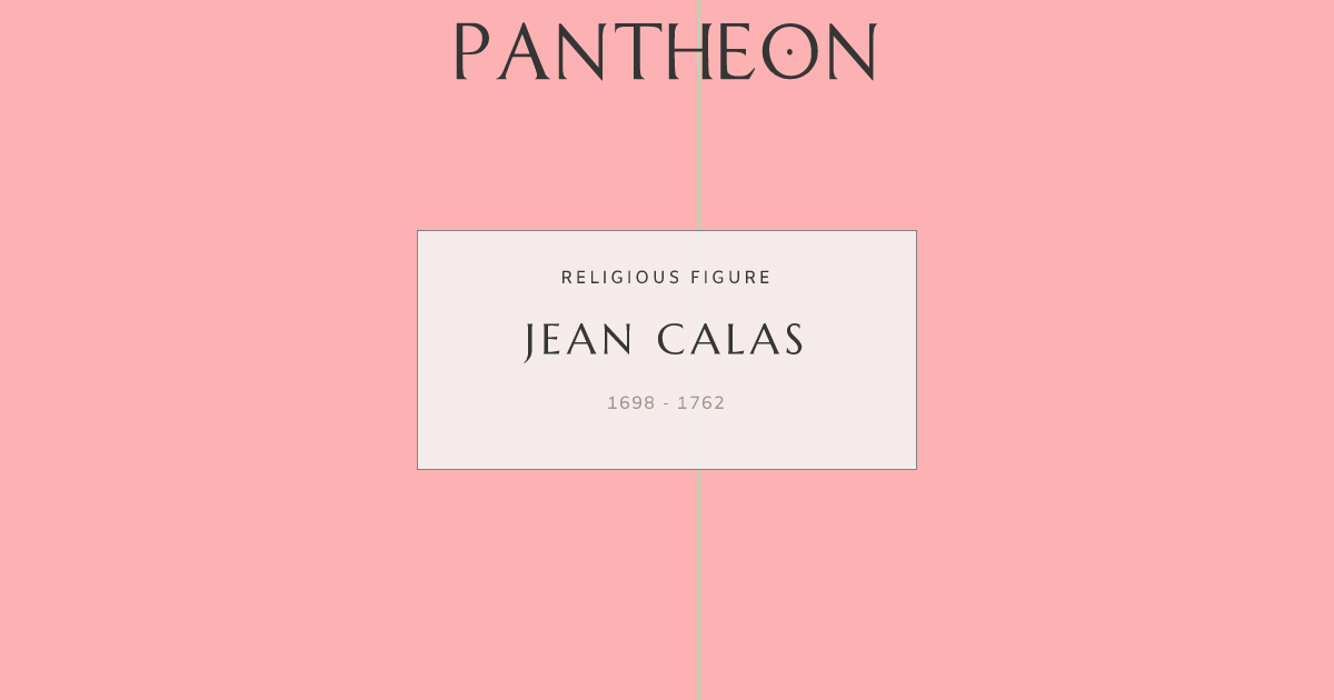 Jean Calas Biography | Pantheon
