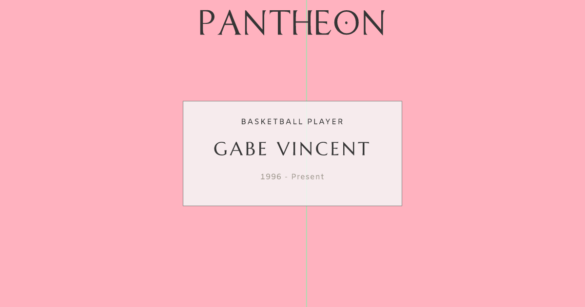 Gabe Vincent Biography | Pantheon