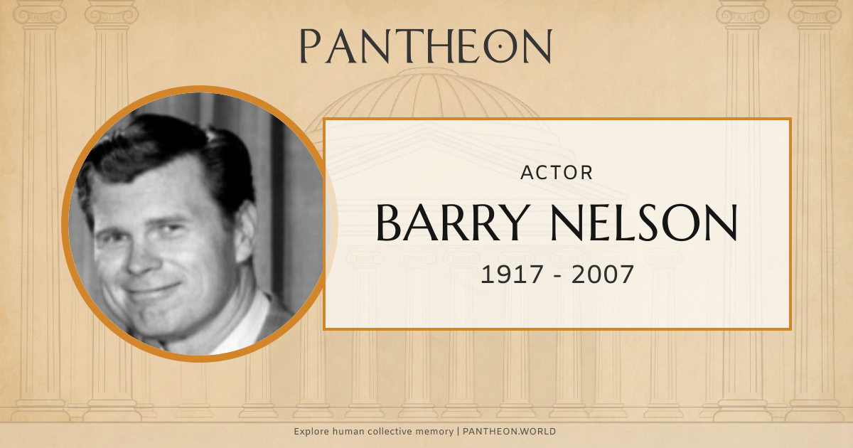 Barry Nelson Biography | Pantheon