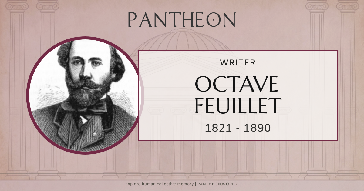 Octave Feuillet Biography | Pantheon