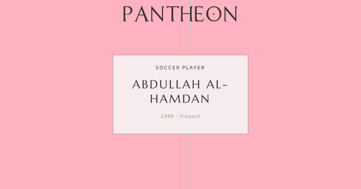 Abdullah Al-Hamdan Biography | Pantheon