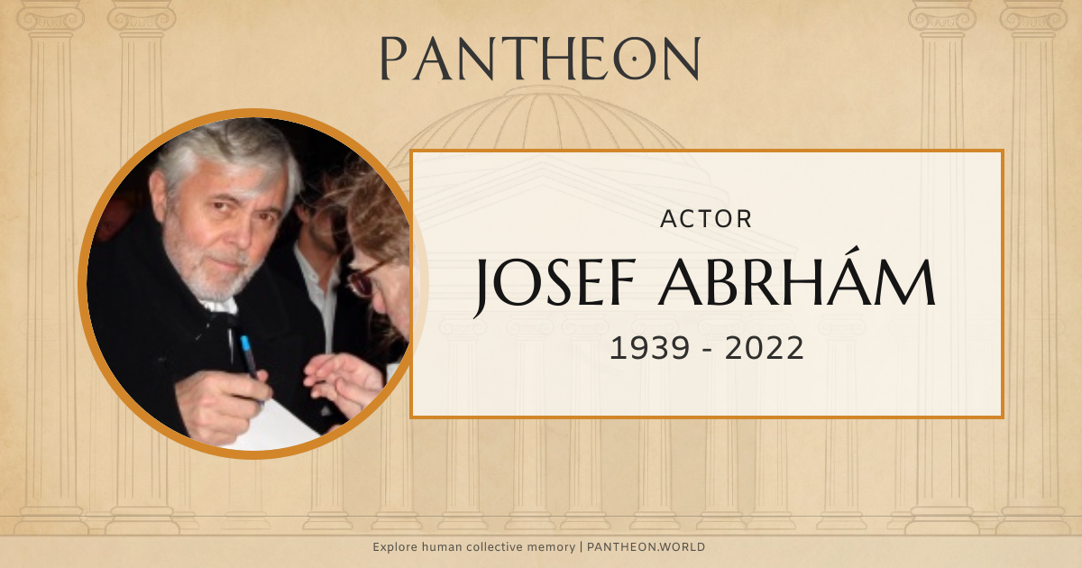 Josef Abrhám Biography | Pantheon