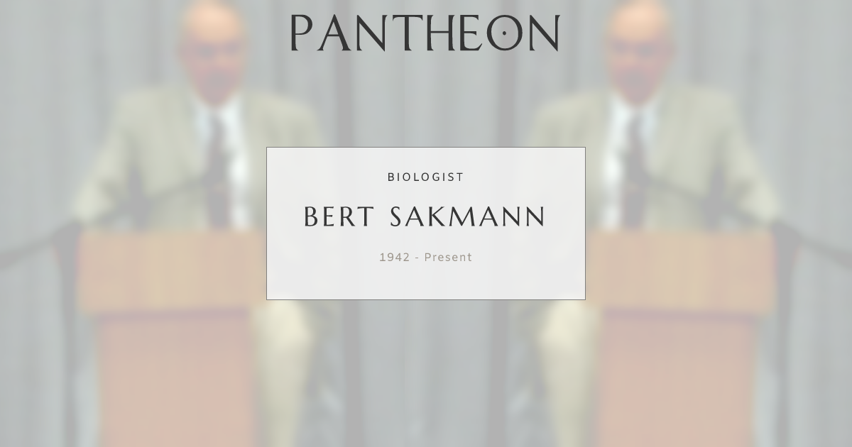 Bert Sakmann Biography | Pantheon