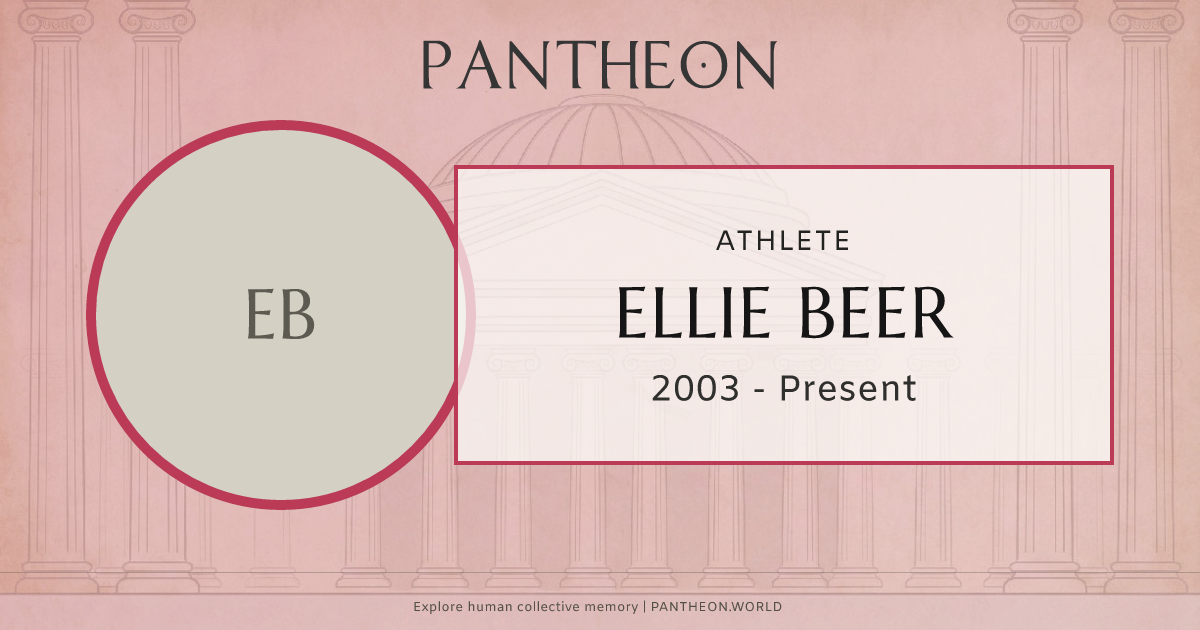Ellie Beer Biography | Pantheon